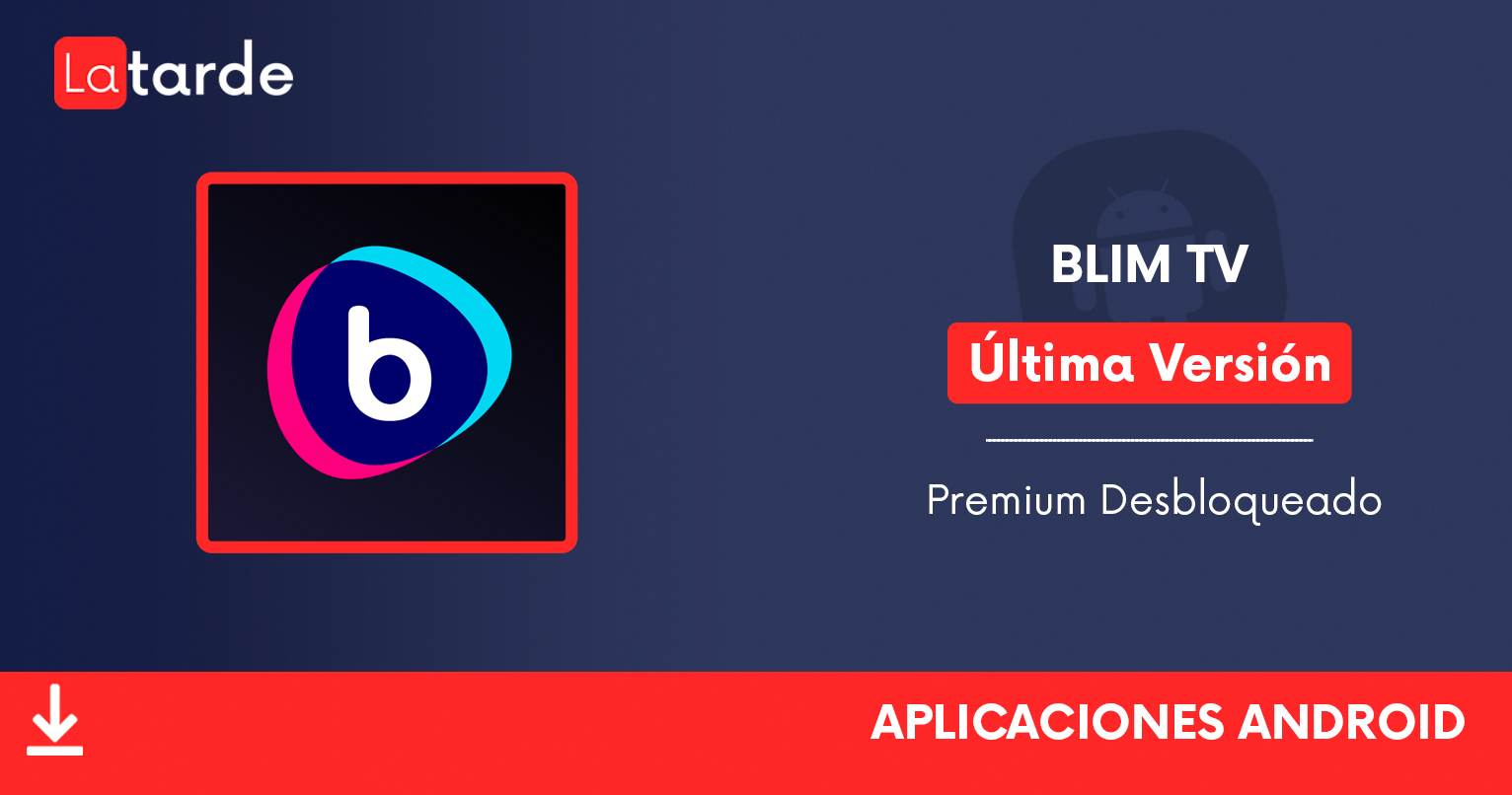 ℹ Descargar BlimTV APK Oficial (2026) ️